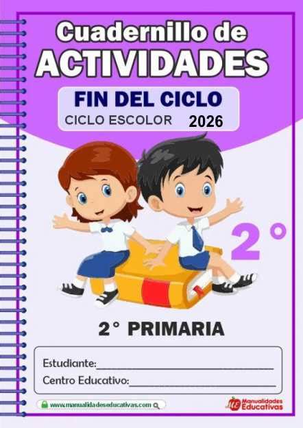 Cuadernillos De Actividades Fin Del Ciclo 1° Al 6° Primaria