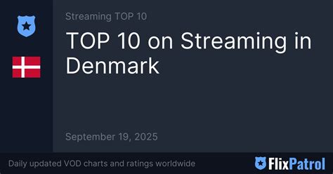 TOP On Streaming In Denmark On September FlixPatrol