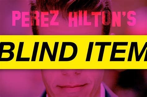 Blind Item Lawyering Up Perez Hilton