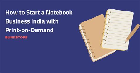 How To Start A Notebook Business India With Print On Demand