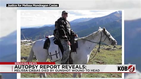 Autopsy Report Reveals Cause Of Death For Melissa Casias Kob 4