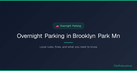 Overnight Parking In Brooklyn Park Mn 2026 Cityrulelookup