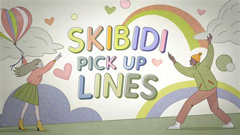 Skibidi Pick Up Lines Unleash Viral Rizz And Dominate The Meme Game Ienglish Status