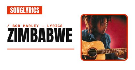 Bob Marley Zimbabwe Lyrics And Meaning