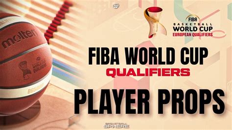 Fiba World Cup 2027 Qualifiers Player Props Jul 02 2026 Basketball