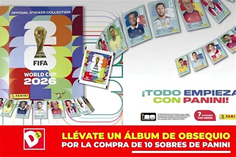 Tiendas D1 Regala El Álbum Panini Del Mundial 2026 Esto Es Lo Que
