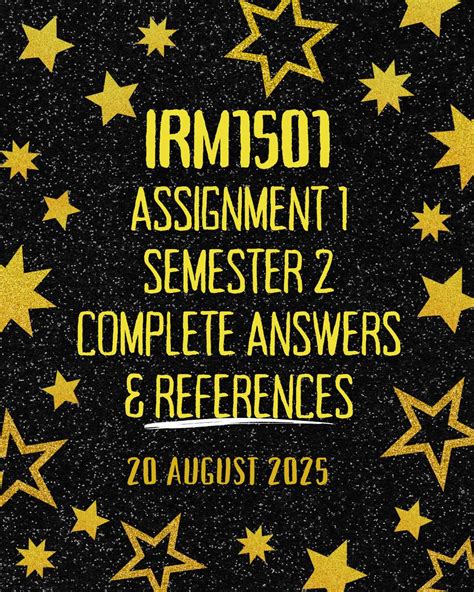 IRM1501 ASSIGNMENT 1 SEMESTER 2 DUE DATE 20 AUGUST 2025 StudyPass