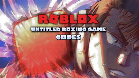 Roblox Untitled Boxing Game Codes July 2026 Techwiser