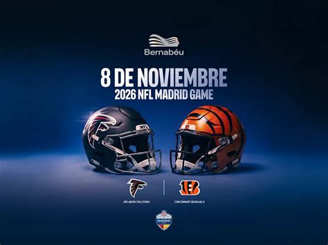 2026 Nfl Madrid Game Cincinnati Bengals Y Atlanta Falcons Jugarán El 8