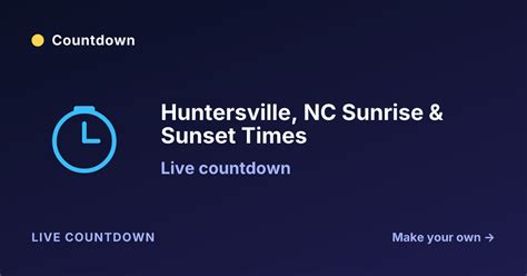 Huntersville Nc Sunrise And Sunset Times — Today And Tomorrow