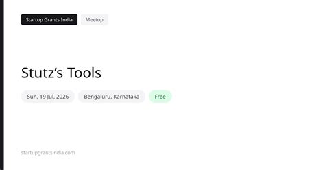 Stutzs Tools Startup Grants India