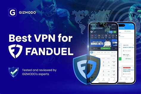 Best Vpn For Fanduel Unblock And Use In Usa In 2026