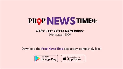 Daily Real Estate Newspaper Prop News Time