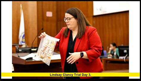 Lindsay Clancy Trial Day 3 Police Testimony Takes Center Stage After