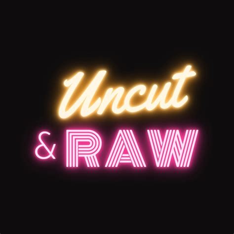 Uncut And Raw Podcast Listen On Amazon Music