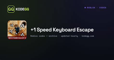 1 Speed Keyboard Escape Codes October 2026 — Latest Roblox Codes Kodegg