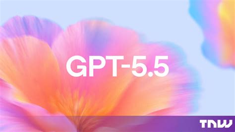 Openai Launches Gpt 55 Its First Fully Retrained Base Model Since Gpt 45