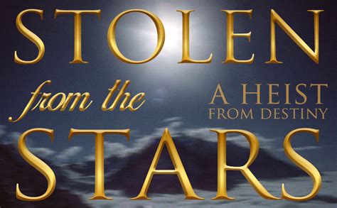 Buy Stolen From The Stars A Heist From Destiny Book Online At Low