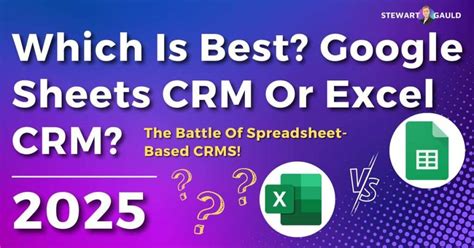 Which Is Best Google Sheets Crm Or Excel Crm For