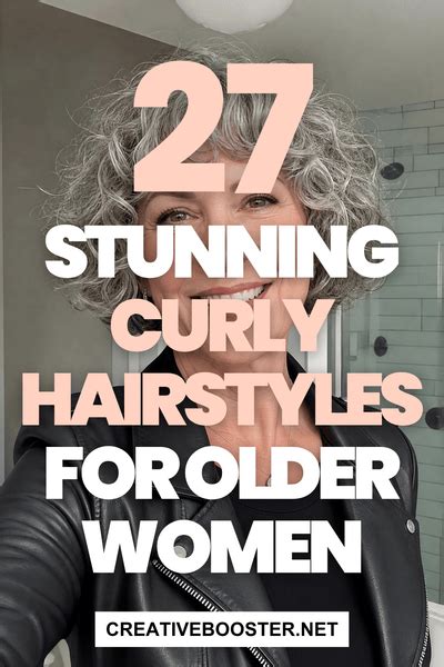 27 Stunning Curly Hairstyles For Older Women Creativebooster