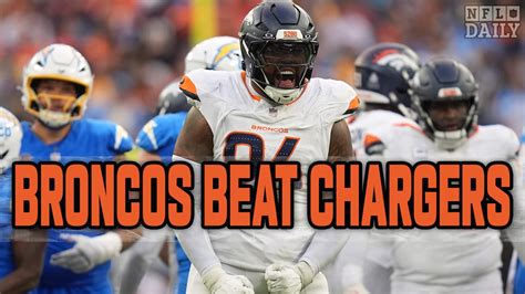 Denver Broncos Vs Los Angeles Chargers Week 5 Recap Nfl Daily