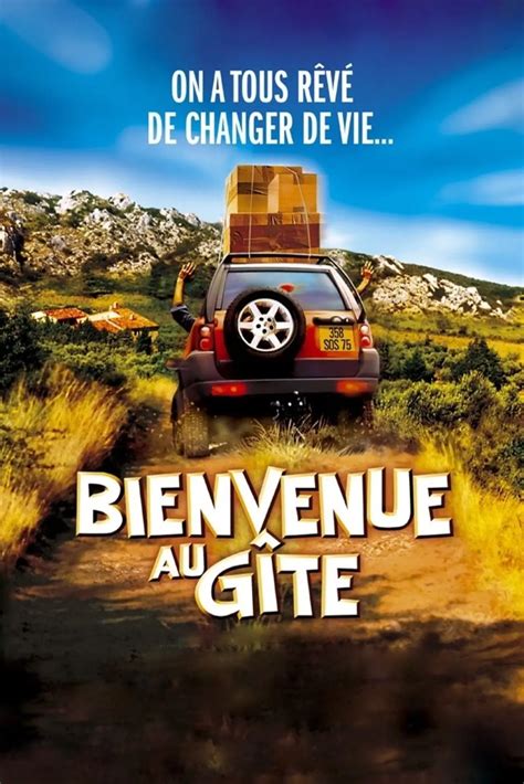 Bienvenue Au Gîte Film 2003