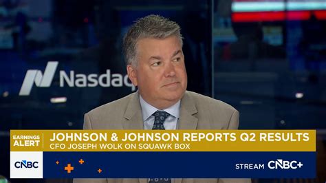 Johnson And Johnson Cfo Joseph Wolk On The Companys Q2 Results