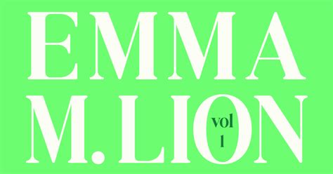 The Unselected Journals Of Emma M Lion Vol 1 • Georgina Capel