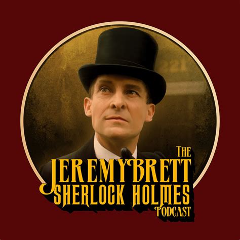 Double Birthday The Jeremy Brett Sherlock Holmes Podcast Facebook