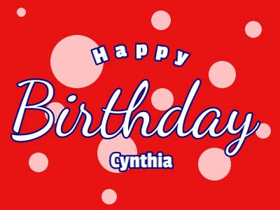 Happy Birthday Cynthia Gif