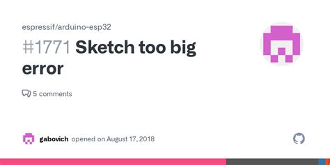 Sketch Too Big Error · Issue 1771 · Espressifarduino Esp32 · Github