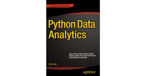 Python Data Analytics Data Analysis And Science Using Pandas Matplotlib And The Python