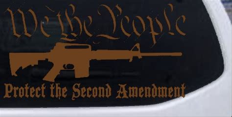 Protect The Second Amendment Ar 15 Car Or Truck Window Decal Sticker
