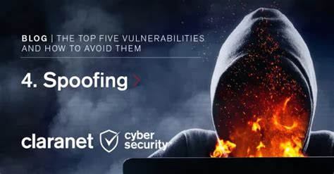 Top Five Vulnerabilities And How To Avoid Them Spoofing Claranet