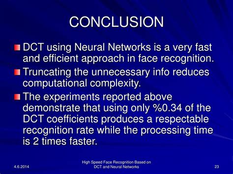 PPT High Speed Face Recognition Based On Discrete Cosine Transforms And Neural Networks