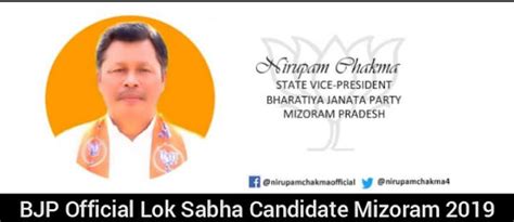 Nirupam Chakma Bjp Candidate For Mizoram Ls Seat Times Of Mizoram