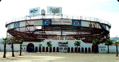 Historia De La Plaza De Toros Monumental De Playas De Tijuana Noro Noro