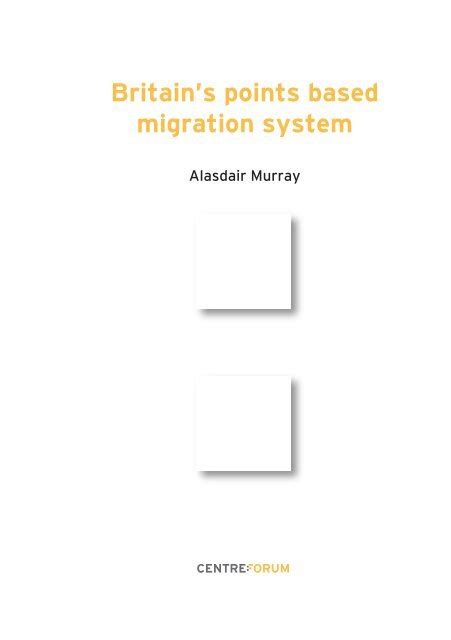 britain s points based migration system centreforum