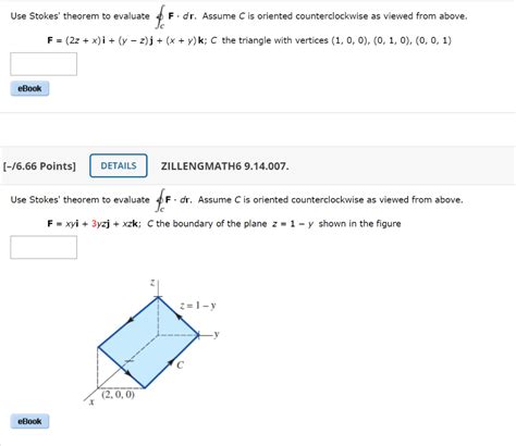 Solved Use Stokes Theorem To Evaluate F F Dr Assume C Is Chegg