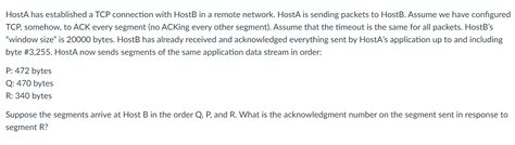 Solved Hosta Has Established A Tcp Connection With Hostb In