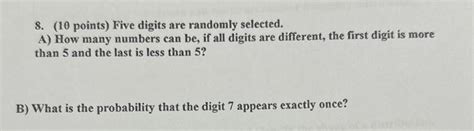 solved 8 10 points five digits are randomly selected a