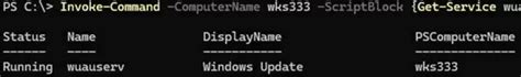 Invoke Command Run Commands Or Powershell Scripts On Remote Computers