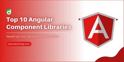10 Best Angular Component Libraries To Speed Up Your Workflow DS