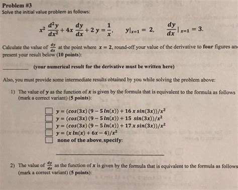 Solved Problem 3 Solve The Initial Value Problem As