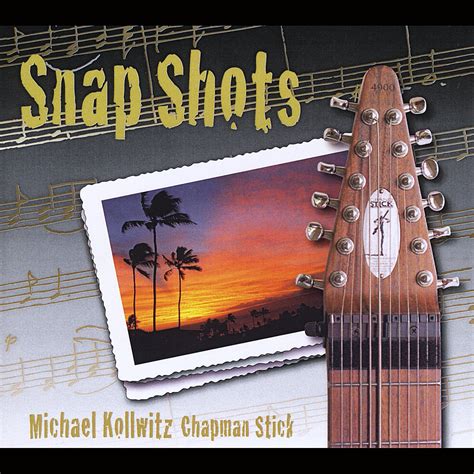 Snap Shots 0887516928765 Michael Kollwitz Michael