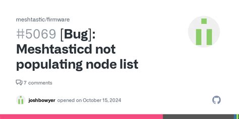 [bug] meshtasticd not populating node list · issue 5069 · meshtastic