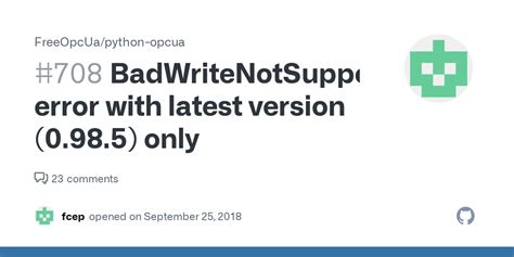 Badwritenotsupported Error With Latest Version Only Issue Freeopcua Python