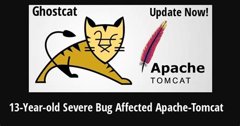 Ghostcat 13 Year Old Severe Bug Affected Apache Tomcat Server