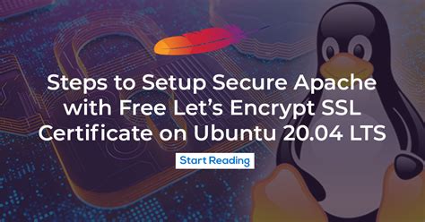 Steps To Setup Secure Apache With Free Lets Encrypt Ssl Certificate
