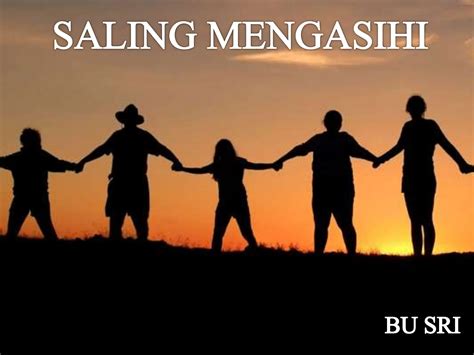 Saling Mengasihi.pptx